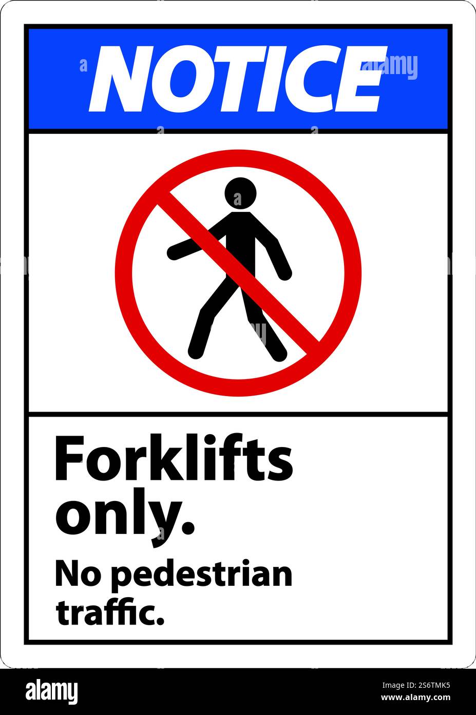 Notice No Pedestrian Traffic Forklifts Only Sign Stock Vector Image ...