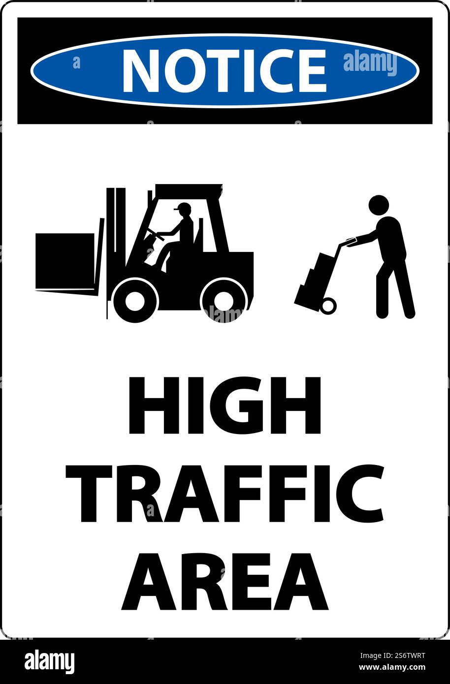 Notice Slow High Traffic Area Sign On White Background Stock Vector ...