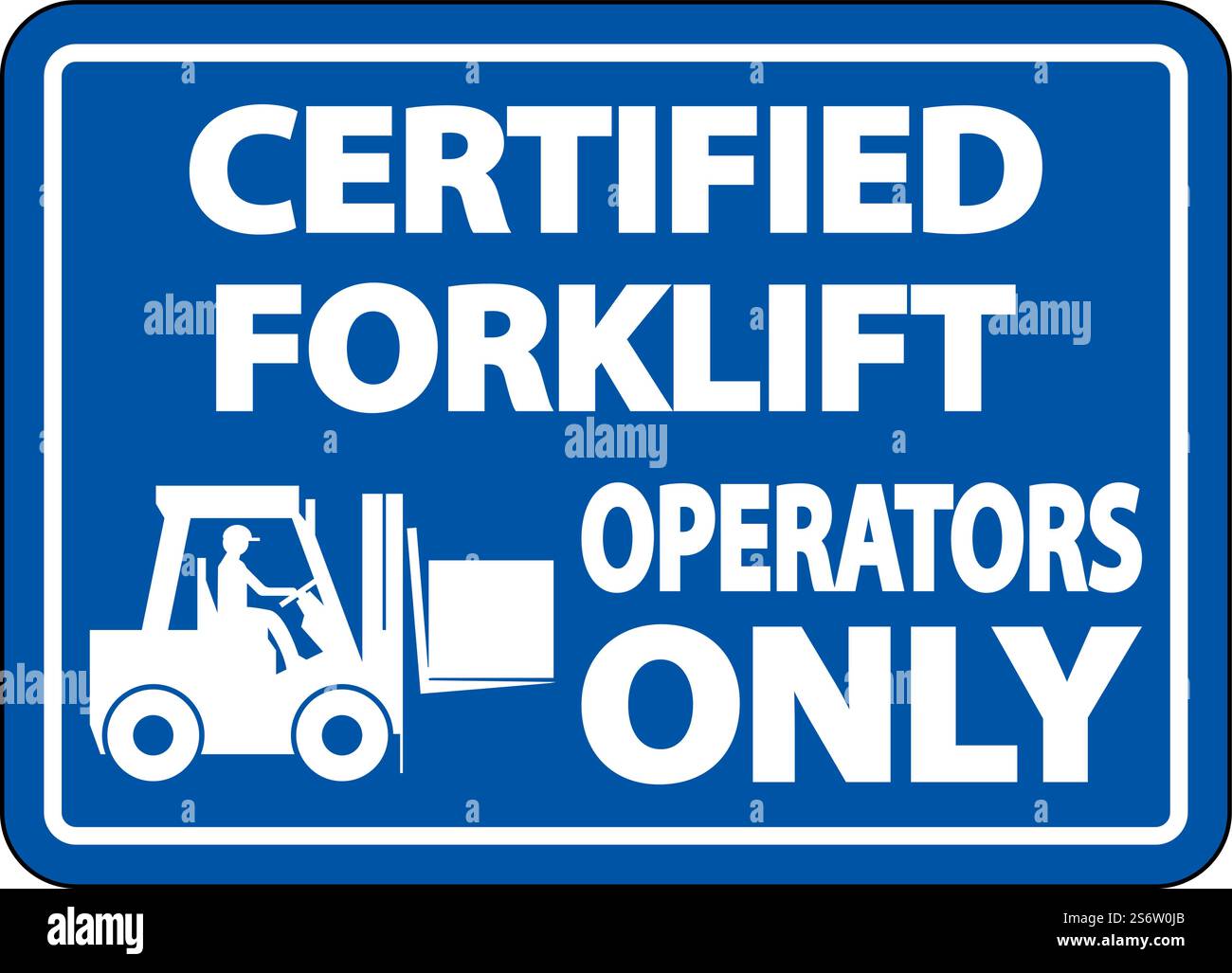 Certified Forklift Operators Only Sign On White Background Stock Vector ...