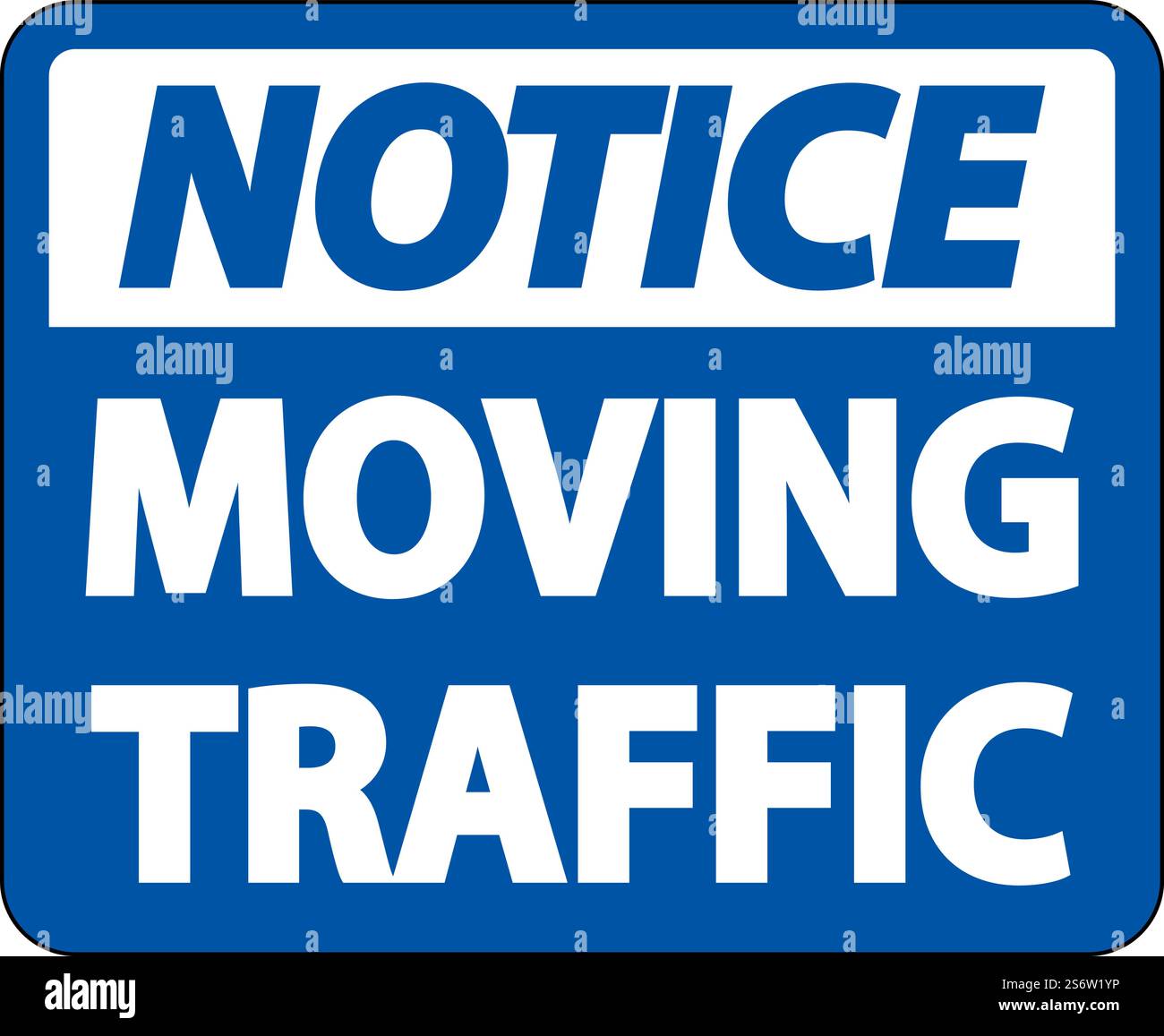 Notice Moving Traffic Sign On White Background Stock Vector Image & Art ...