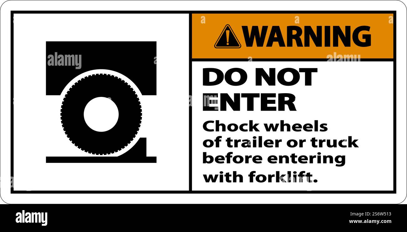 Warning Chock Wheels of Trailer Sign On White Background Stock Vector ...
