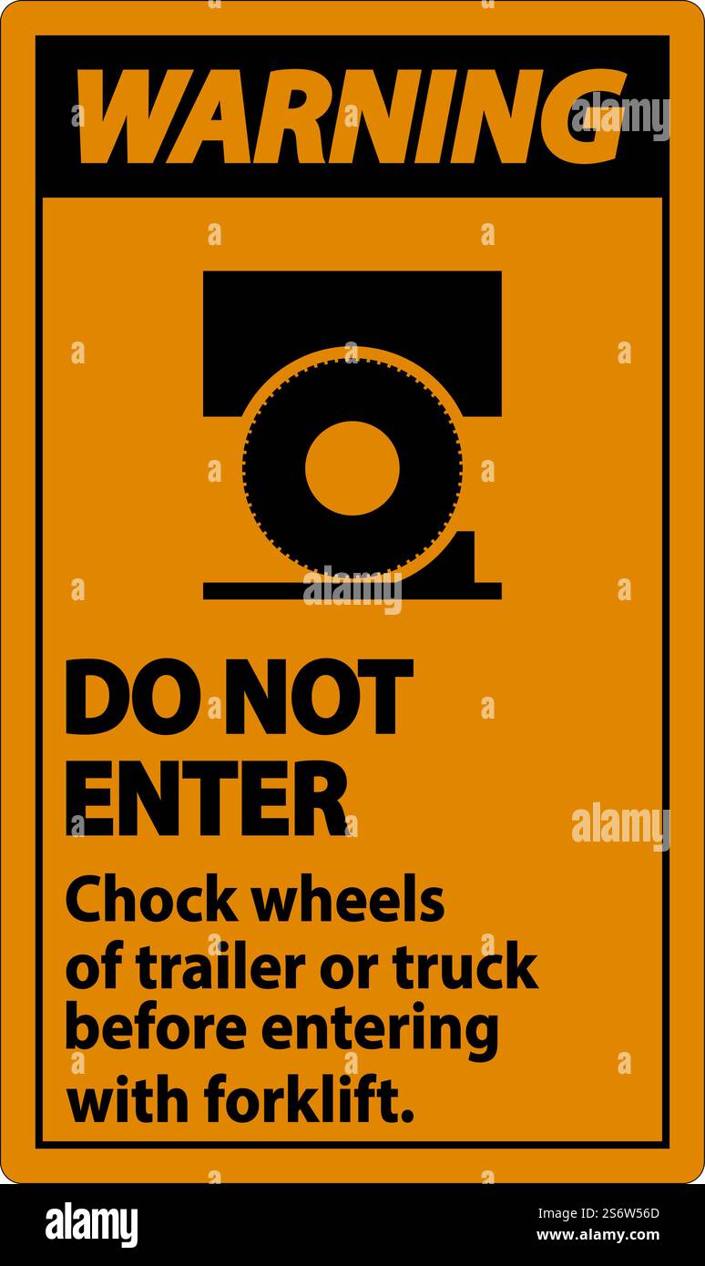 Warning Chock Wheels of Trailer Sign On White Background Stock Vector ...