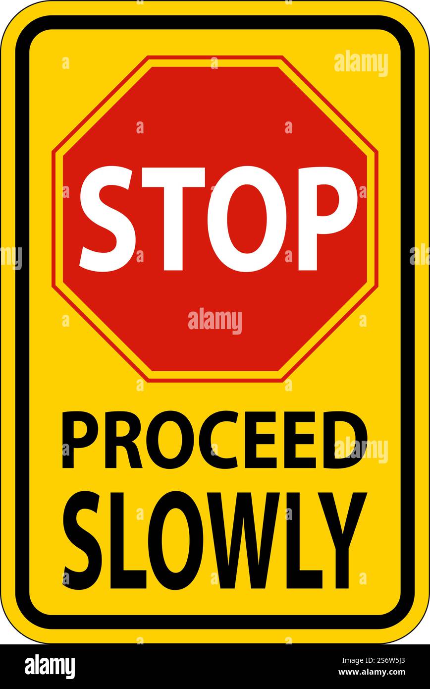 Stop Proceed Slowly Sign On White Background Stock Vector Image & Art ...