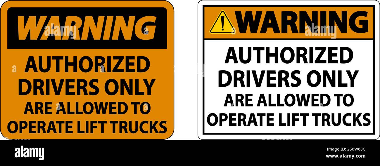 Warning Authorized Drivers Only Sign On White Background Stock Vector ...