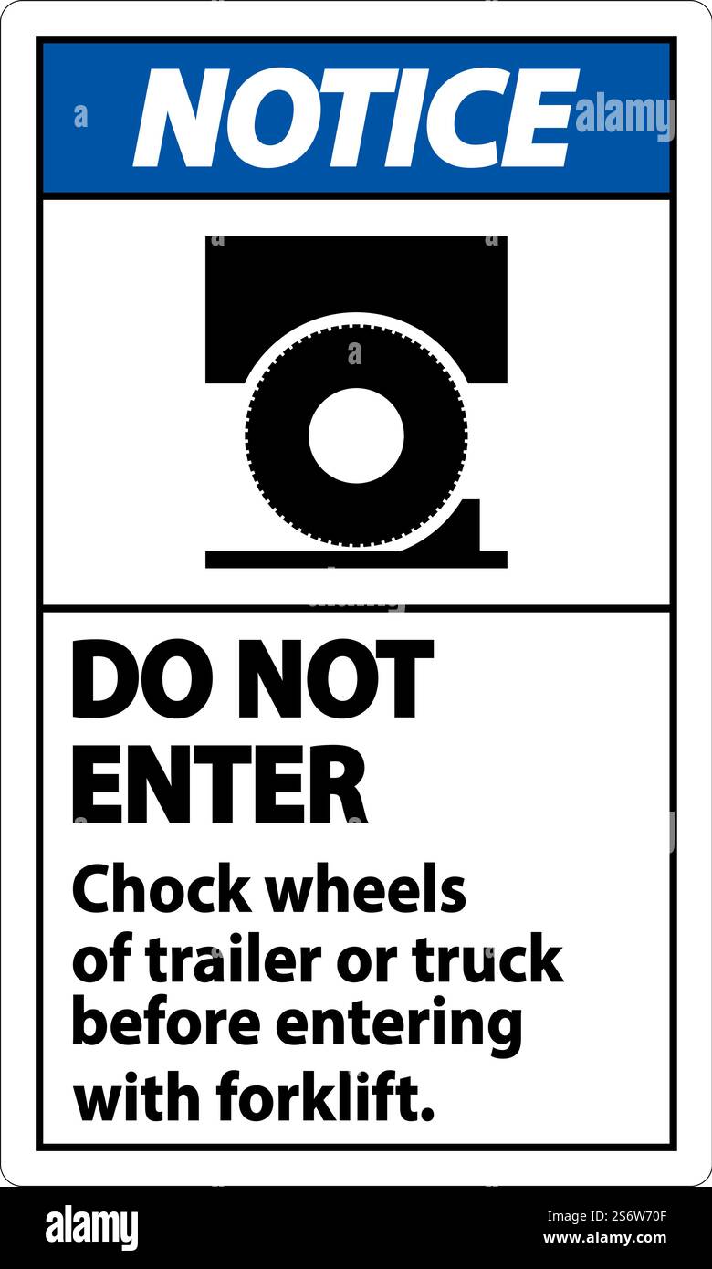 Notice Chock Wheels of Trailer Sign On White Background Stock Vector ...