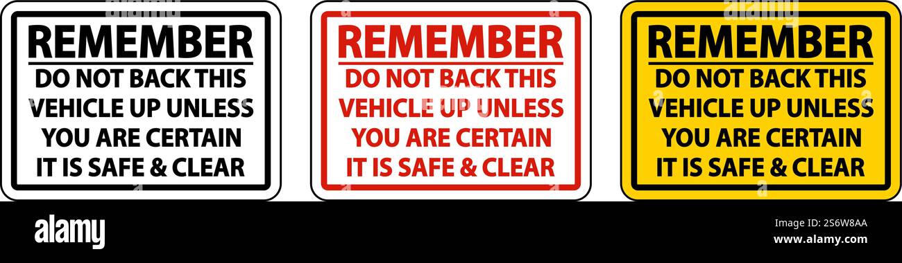 Do Not Back Up Unless Clear Label Sign On White Background Stock Vector ...