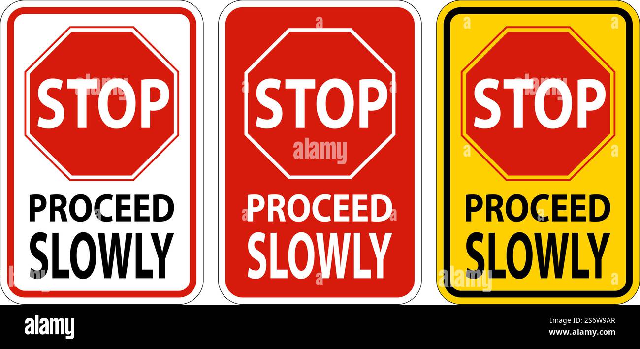 Stop Proceed Slowly Sign On White Background Stock Vector Image & Art ...