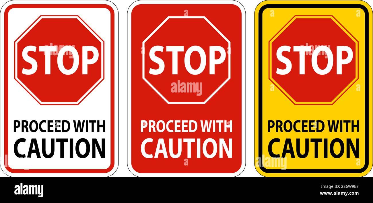 Stop Proceed with Caution Sign On White Background Stock Vector Image ...