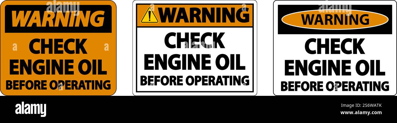 Warning Check Oil Before Operating Label Sign On White Background Stock ...