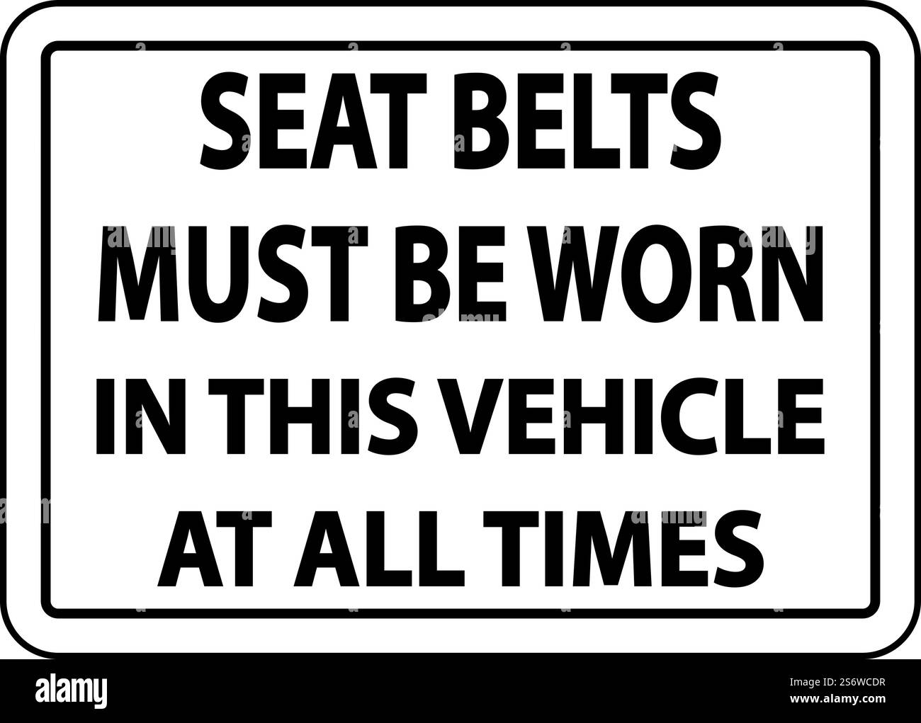 Seat Belts Must Be Worn Label Sign On White Background Stock Vector ...