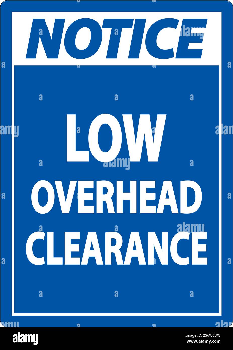 Notice Low Overhead Clearance Sign On White Background Stock Vector ...