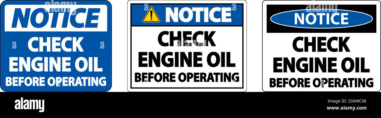 Notice Check Oil Before Operating Label Sign On White Background Stock ...