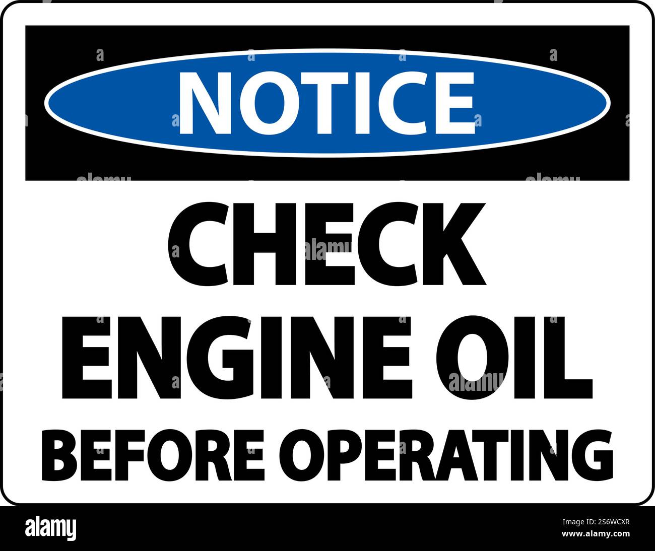 Notice Check Oil Before Operating Label Sign On White Background Stock ...