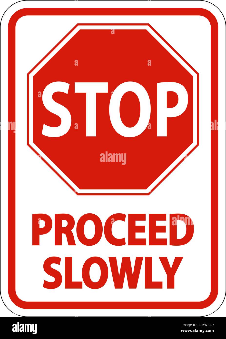 Stop Proceed Slowly Sign On White Background Stock Vector Image & Art ...