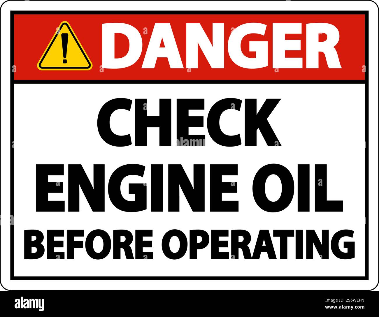Danger Check Oil Before Operating Label Sign On White Background Stock ...