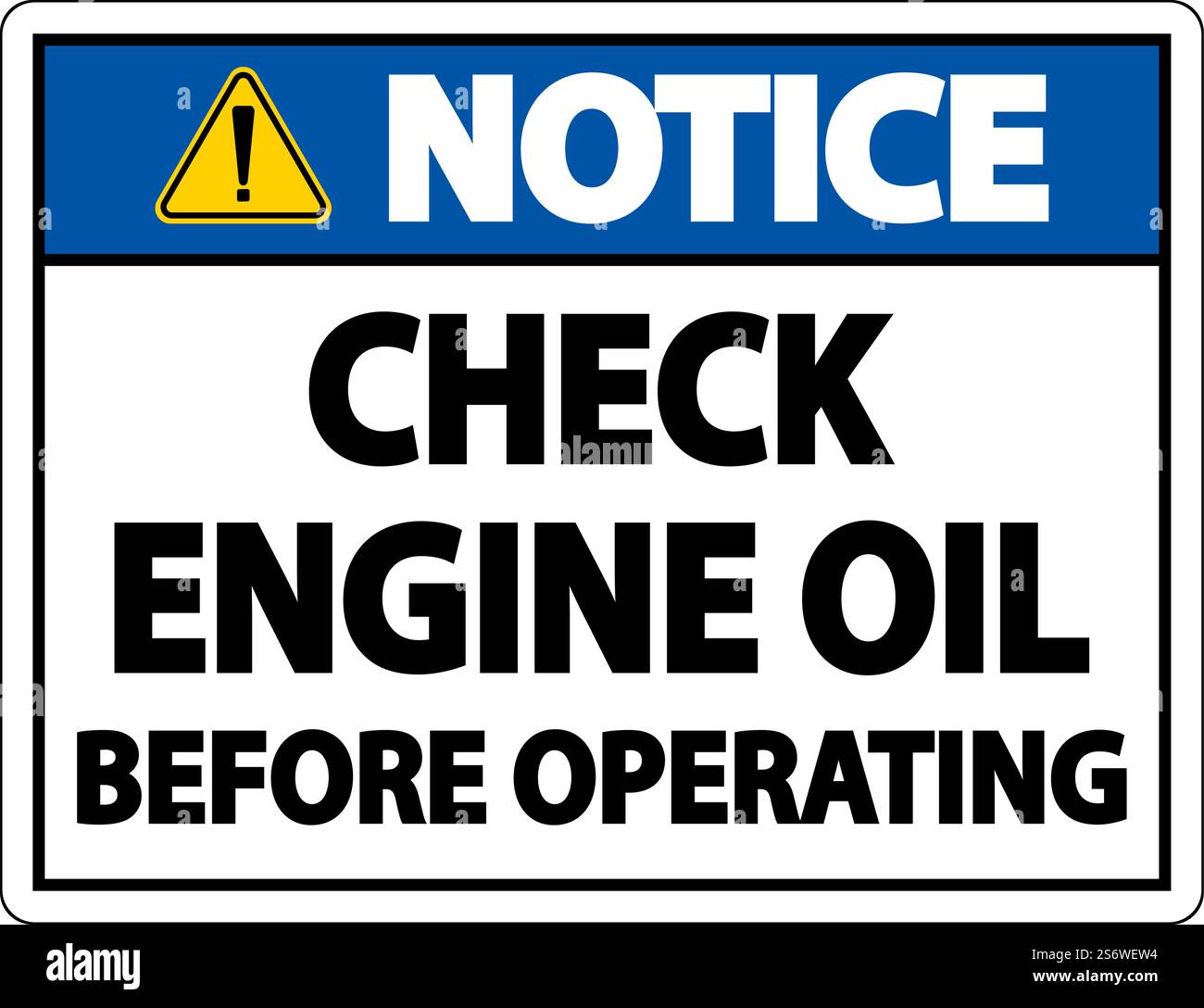 Notice Check Oil Before Operating Label Sign On White Background Stock ...