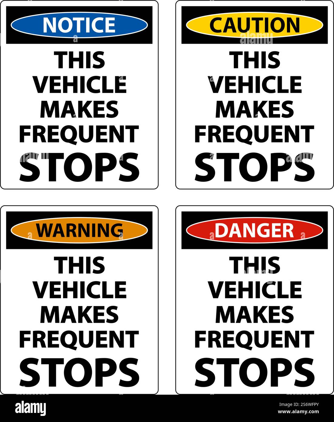 This Vehicle Makes Frequent Stops Label Sign On White Background Stock ...