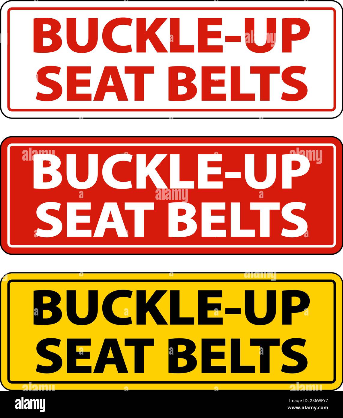 Buckle Up Seat Belts Label Sign On White Background Stock Vector Image ...