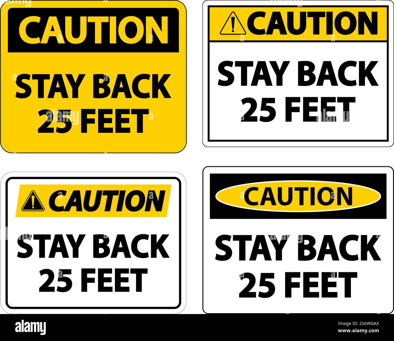 Caution Stay Back 25 Feet Label Sign On White Background Stock Vector ...