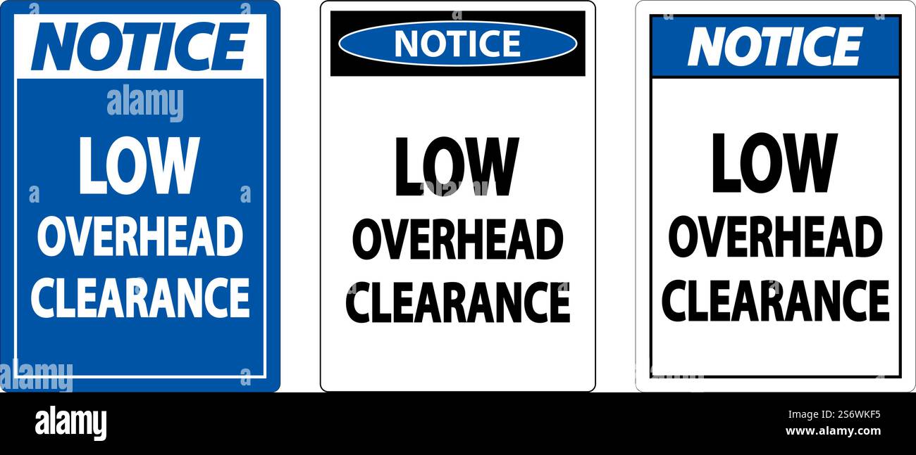 Notice Low Overhead Clearance Sign On White Background Stock Vector ...