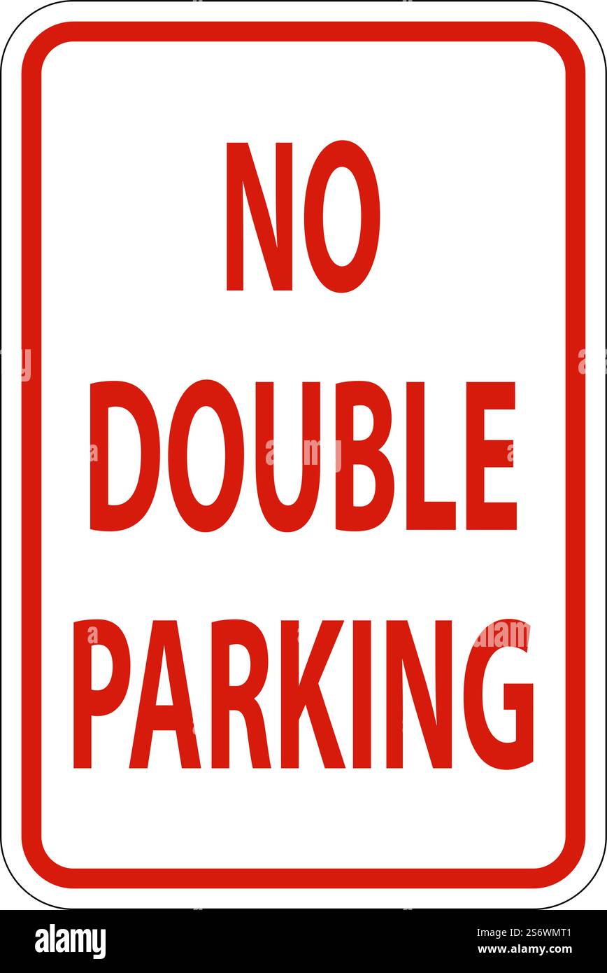 No Double Parking Sign On White Background Stock Vector Image & Art - Alamy