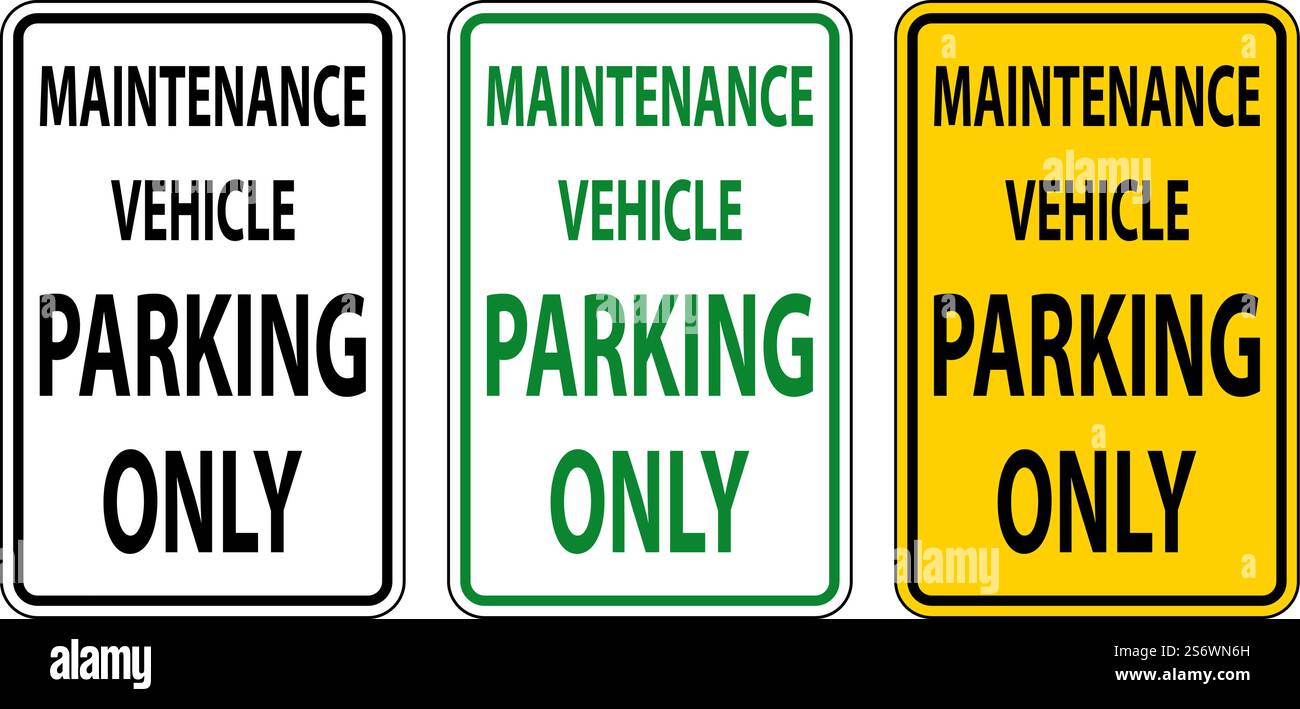Maintenance Vehicle Parking Only Sign On White Background Stock Vector ...