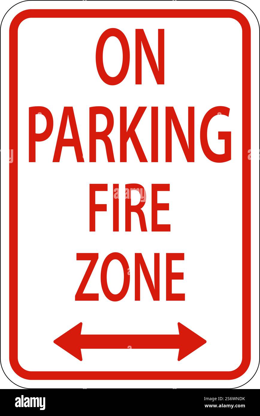 No Parking Fire Zone,Double Arrow Sign On White Background Stock Vector ...