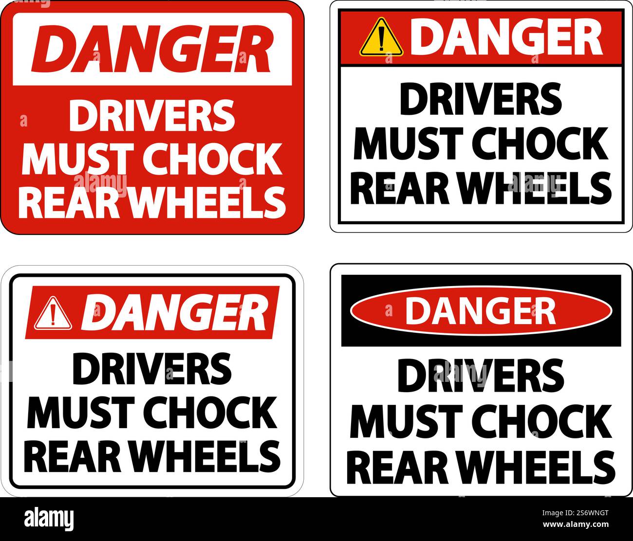Danger Drivers Must Chock Wheels Label Sign On White Background Stock ...