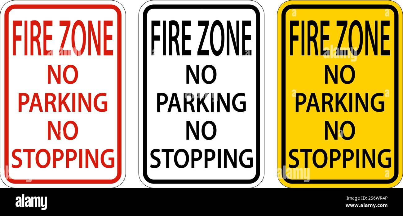 Fire Zone No Parking No Stopping Sign On White Background Stock Vector ...