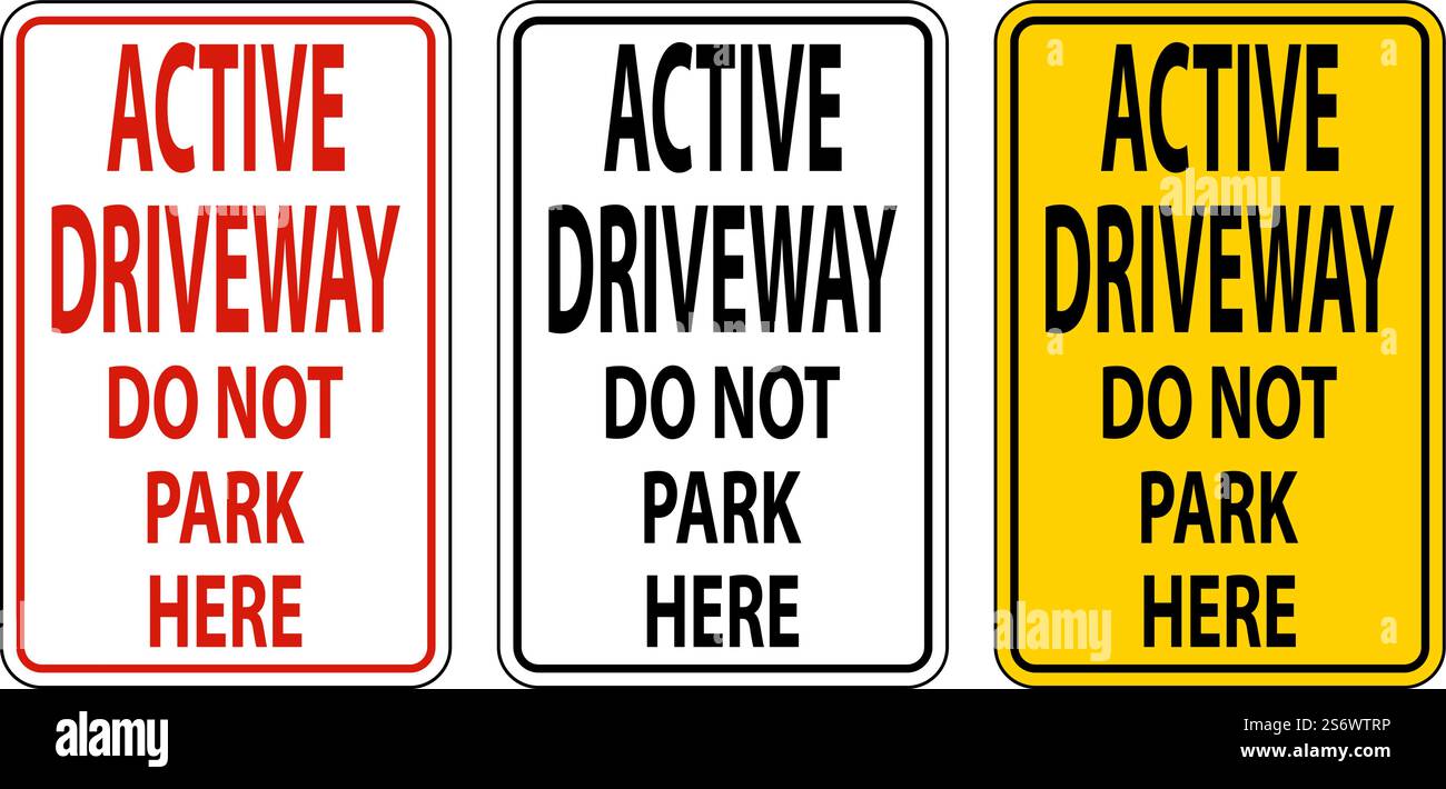 Active Driveway Sign On White Background Stock Vector Image & Art - Alamy