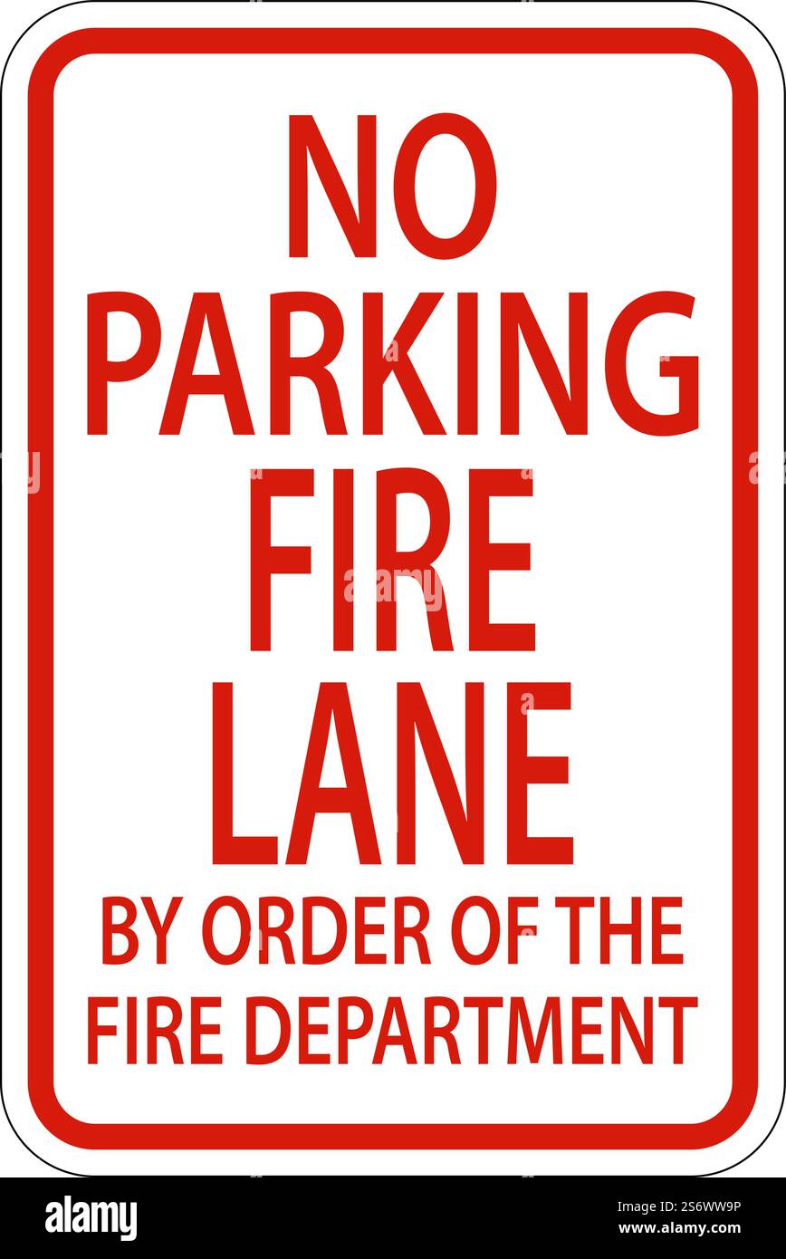No Parking Fire Lane Sign On White Background Stock Vector Image & Art ...