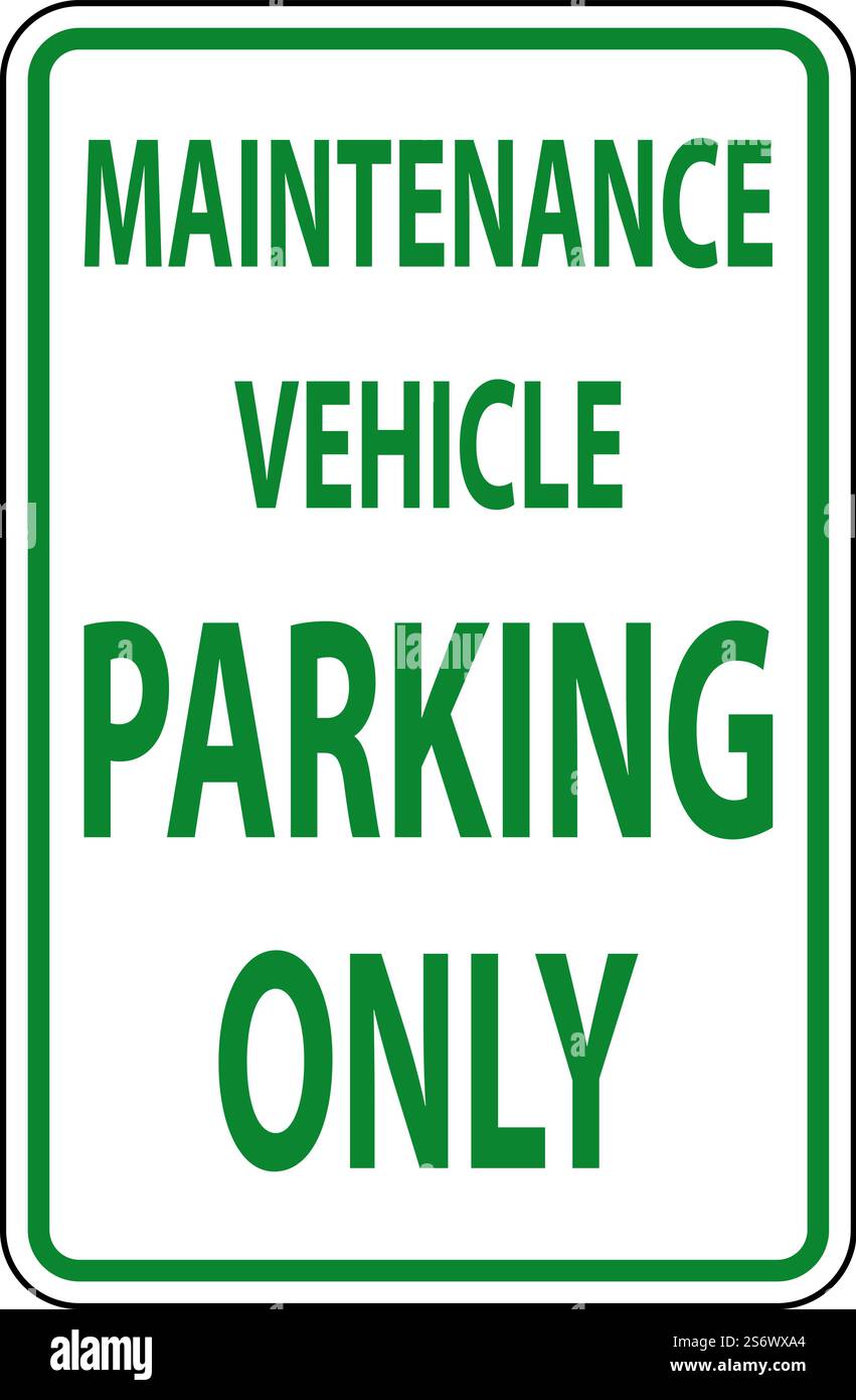 Maintenance Vehicle Parking Only Sign On White Background Stock Vector ...