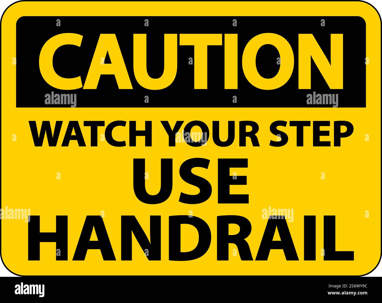 Caution Watch Your Step Use Handrail Sign On White Background Stock ...