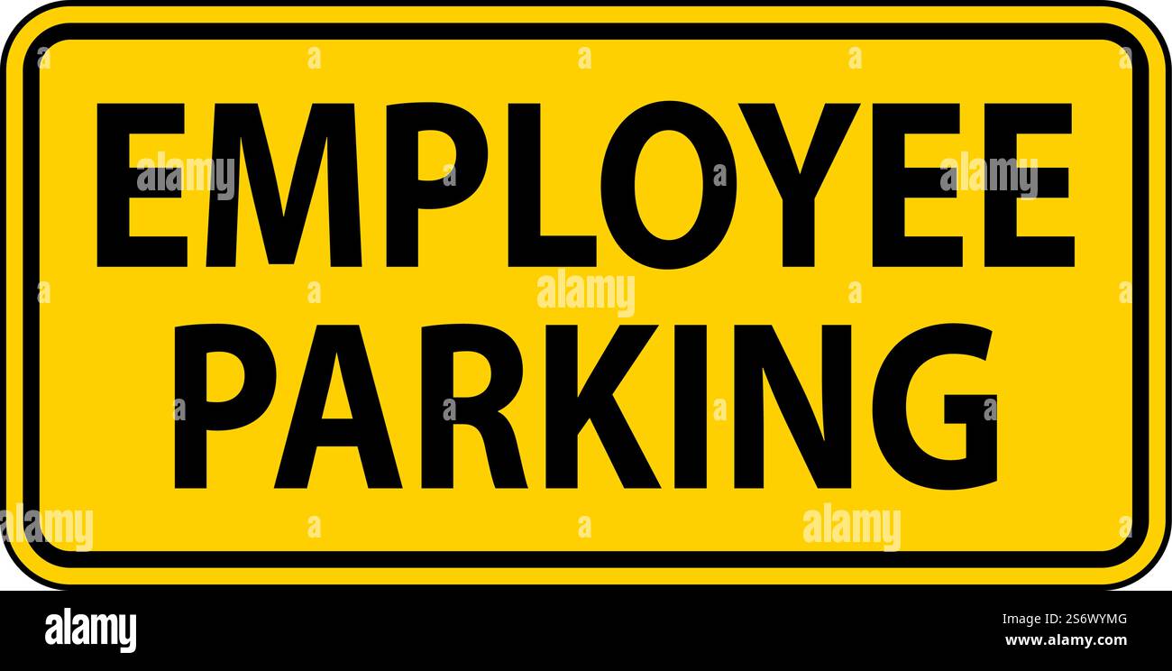 Employee Parking Sign On White Background Stock Vector Image & Art - Alamy