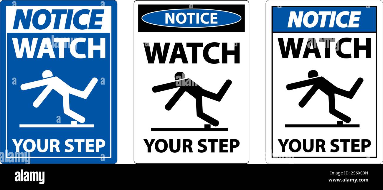 Notice Watch Your Step Sign On White Background Stock Vector Image ...