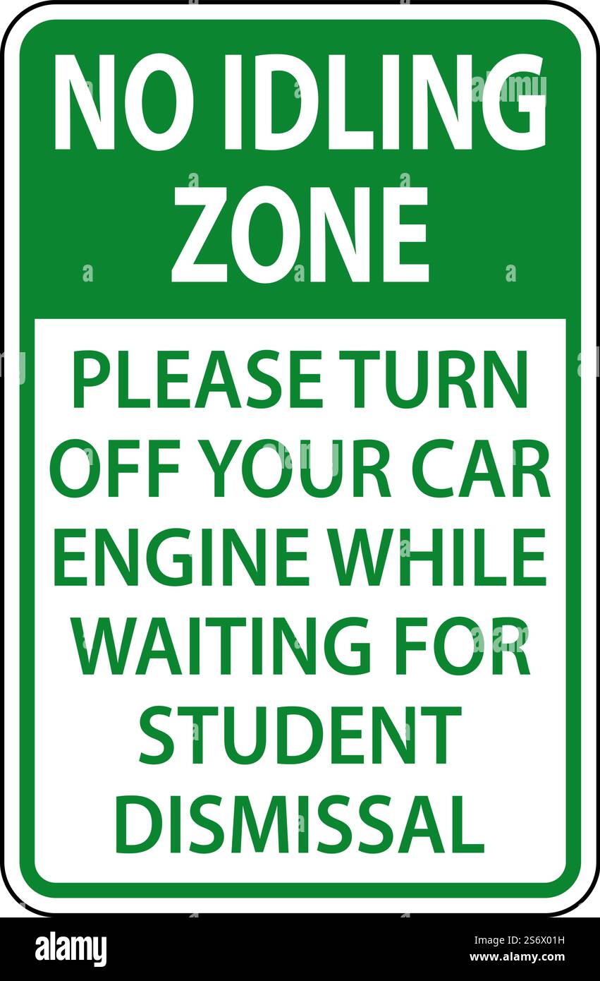 No Idling Zone Please Turn Off Engine Sign On White Background Stock ...