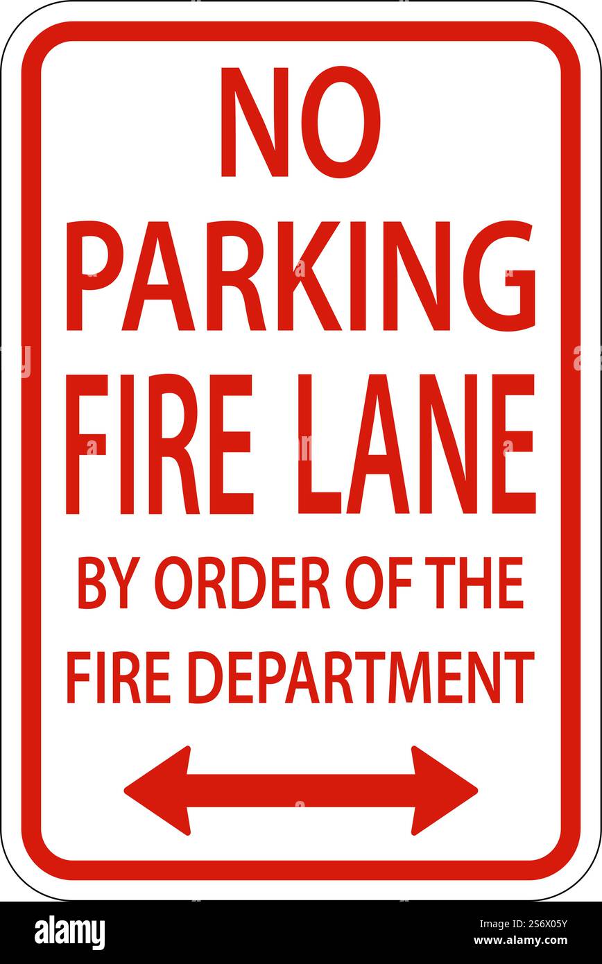 No Parking Fire Lane Double Arrow Sign On White Background Stock Vector ...