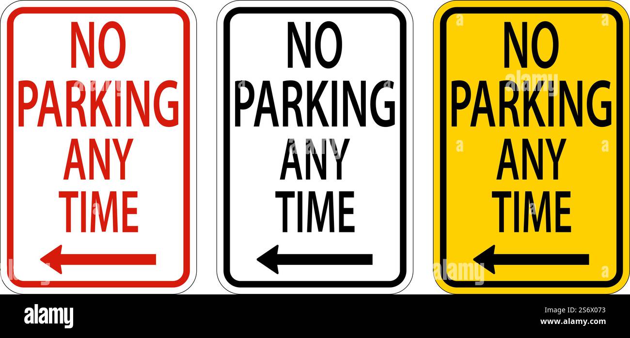 No Parking Any Time,Left Arrow Sign On White Background Stock Vector ...