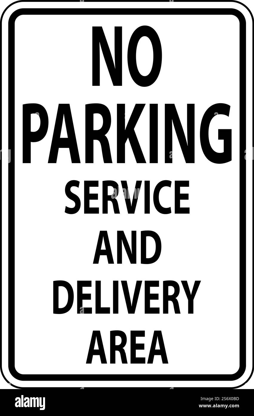 No Parking Service and Delivery Area Sign On White Background Stock ...