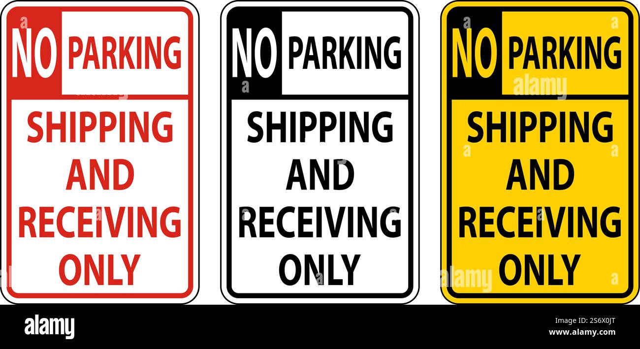 No Parking Shipping Receiving Only Sign On White Background Stock ...