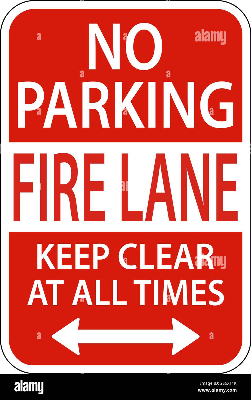 Fire Lane Keep Clear At All Times Sign On White Background Stock Vector ...