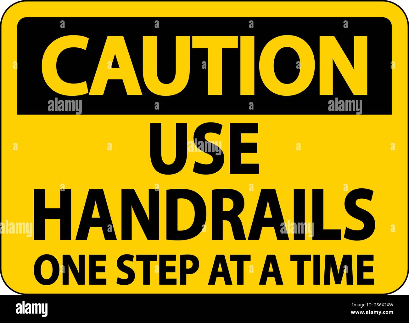 Caution Use Handrails One Step At A Time Sign On White Background Stock ...