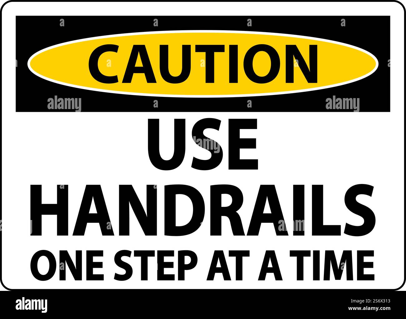 Caution Use Handrails One Step At A Time Sign On White Background Stock ...