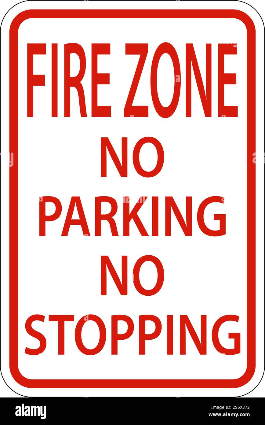 Fire Zone No Parking No Stopping Sign On White Background Stock Vector ...