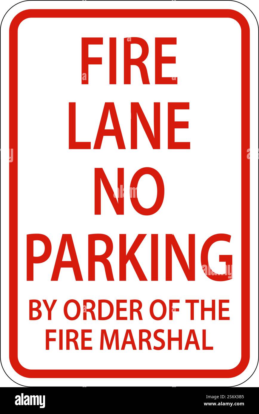 Fire Lane No Parking Sign On White Background Stock Vector Image & Art ...