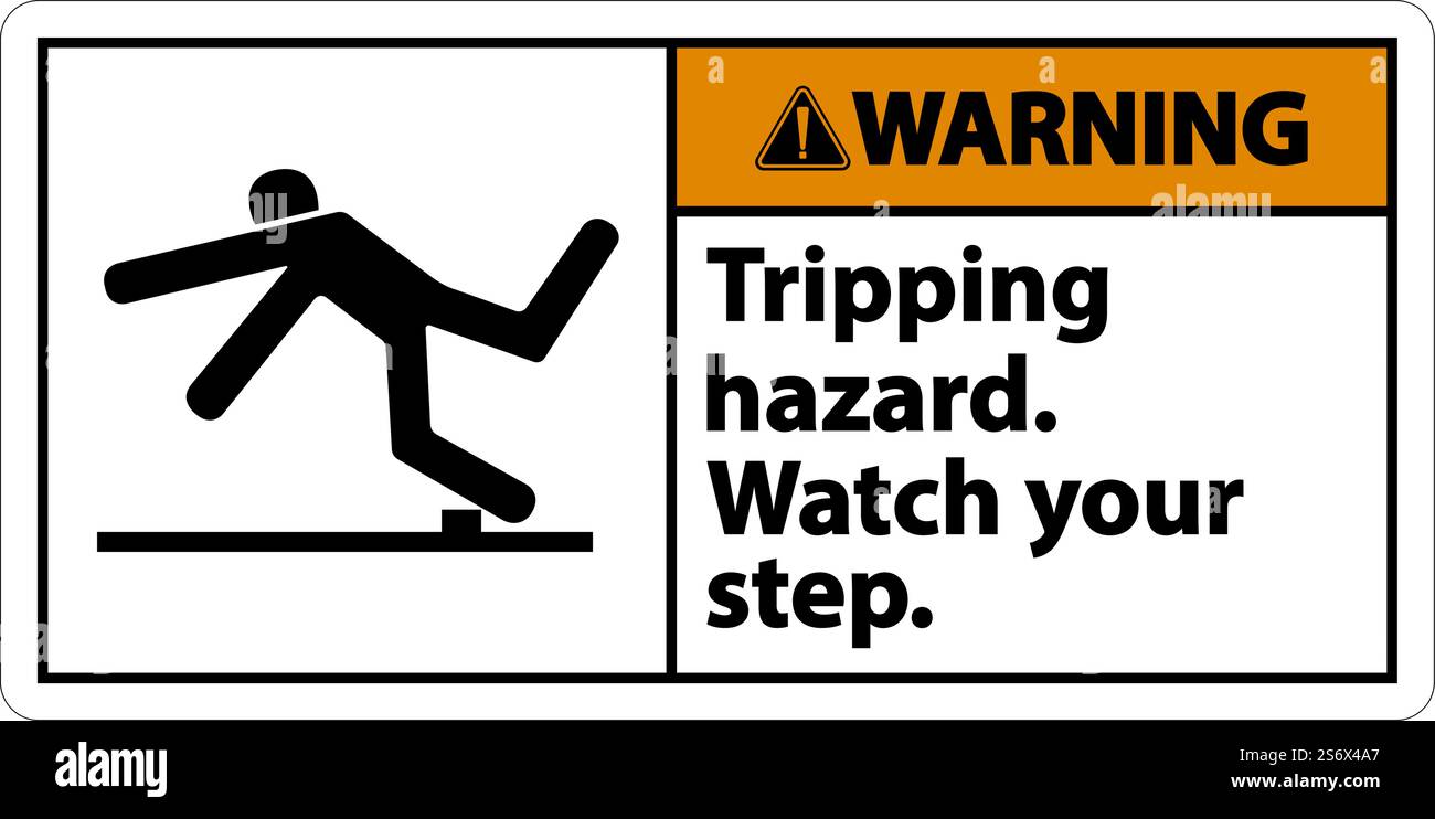 Warning Watch Your Step Tripping Hazard Sign On White Background Stock ...