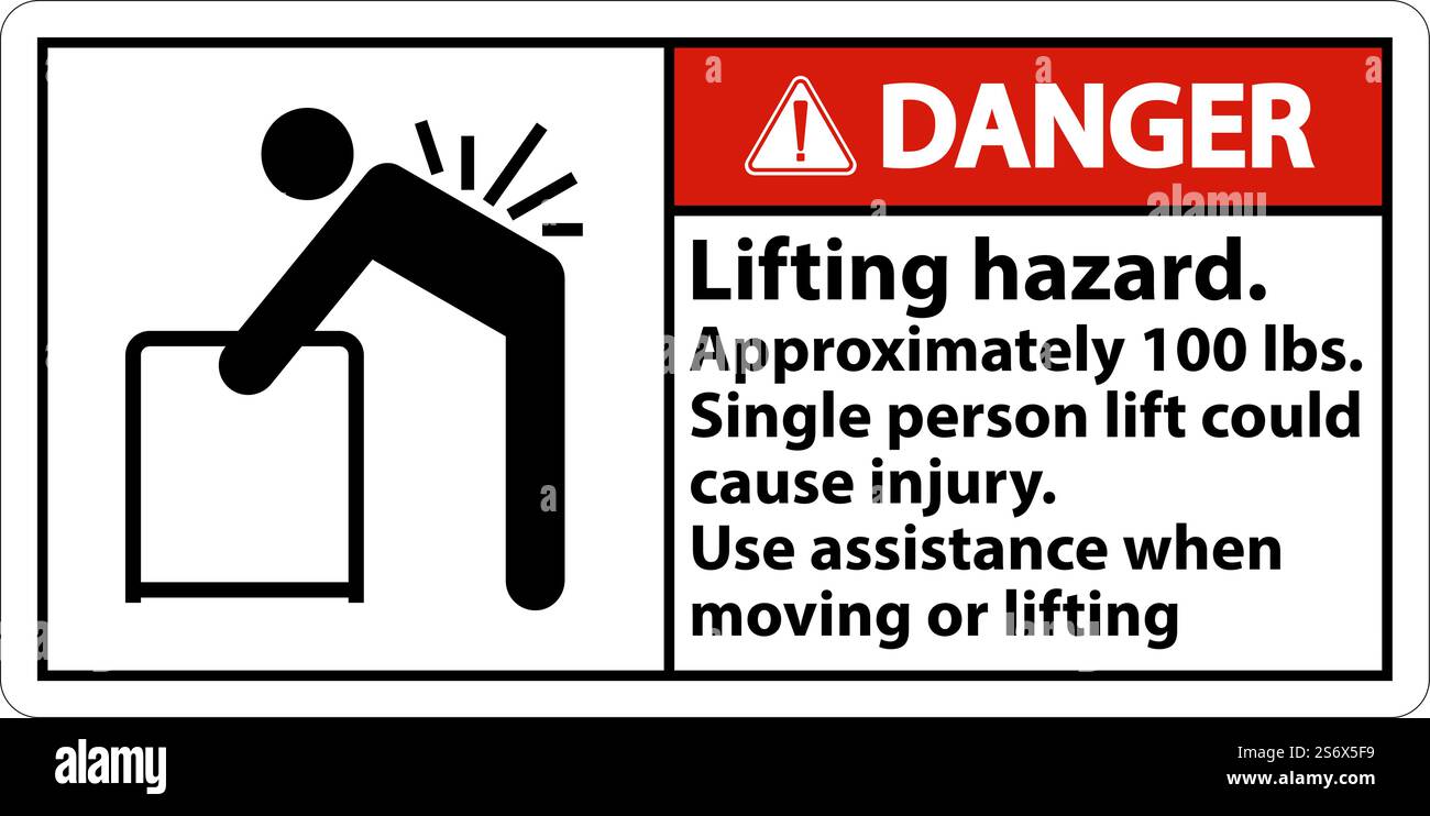 Danger Lifting Hazard Use Assistance Label On White Background Stock ...