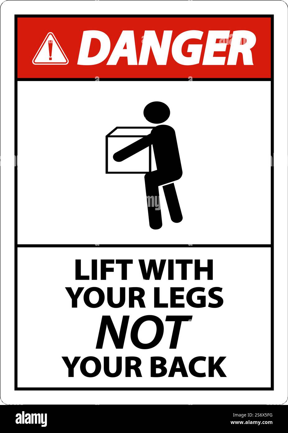 Danger Instructions Lift With Your Legs Sign On White Background Stock ...