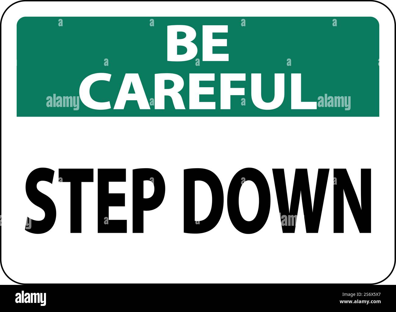 Be Careful Step Down Sign On White Background Stock Vector Image & Art ...