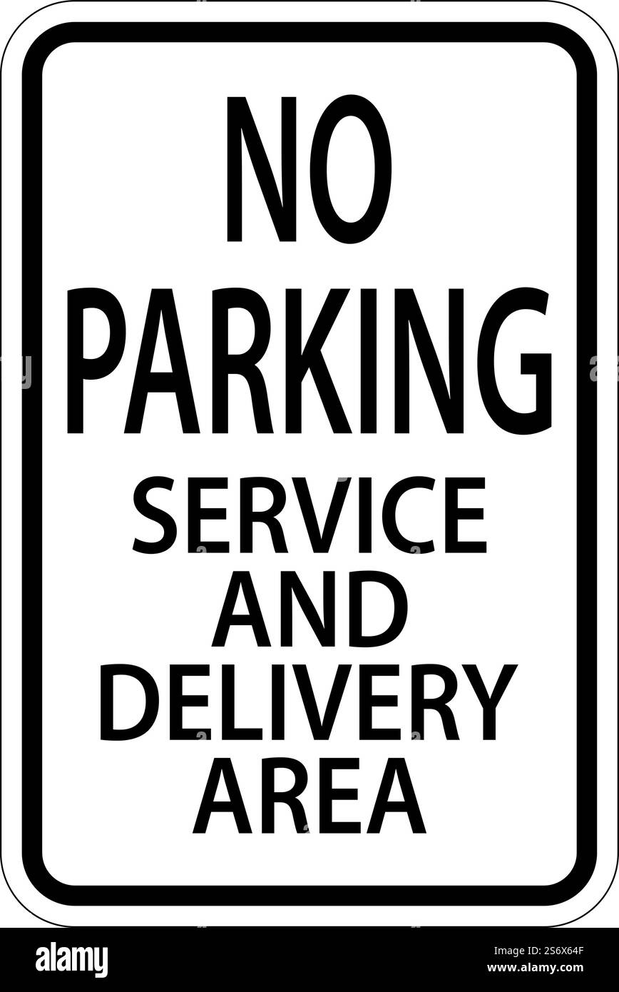 No Parking Service And Delivery Area Sign On White Background Stock ...